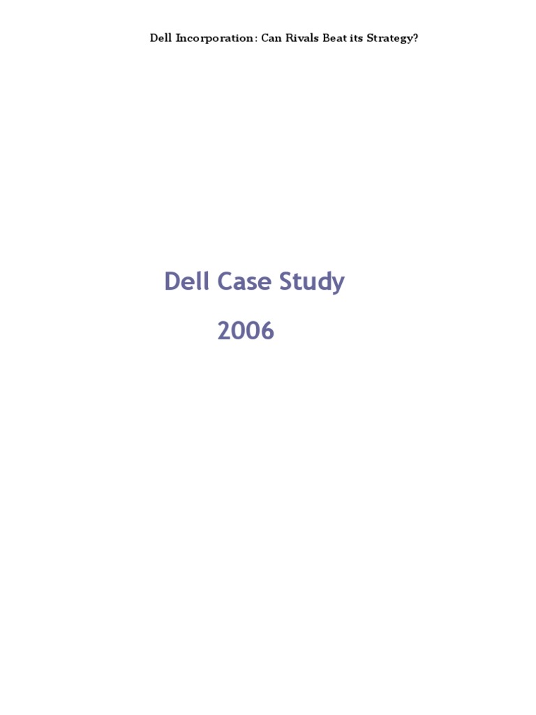 Dell Case Study | PDF | Dell | Strategic Management