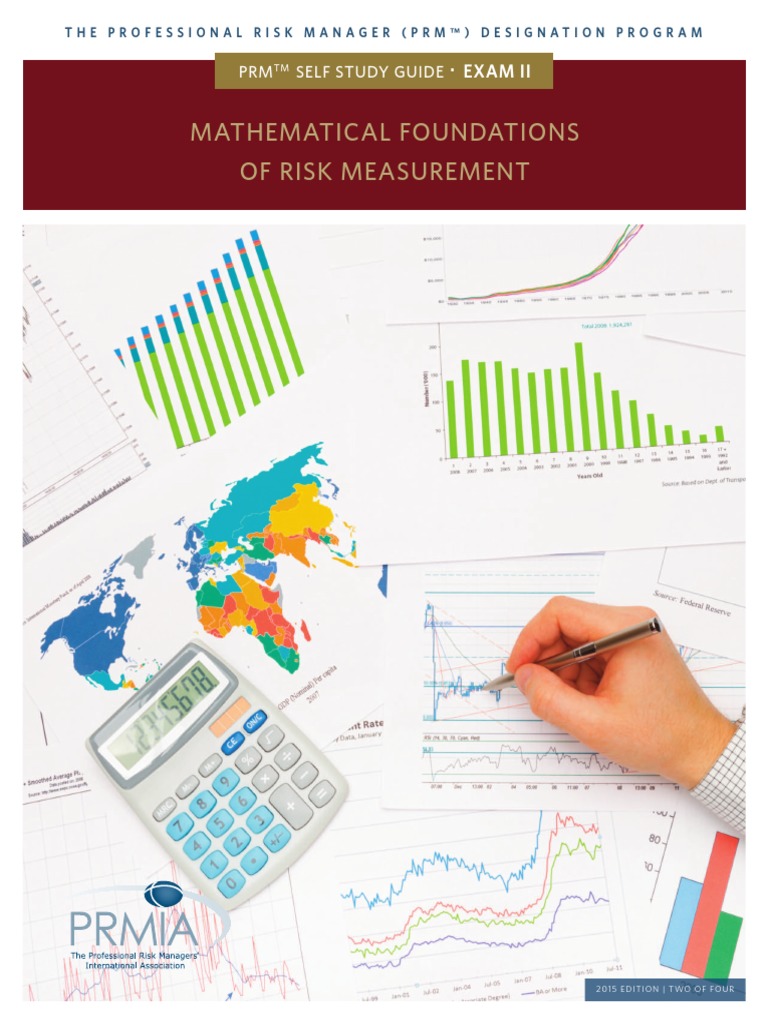 Mathematical Foundations of Risk Measurement: PRM Self Study Guide ...