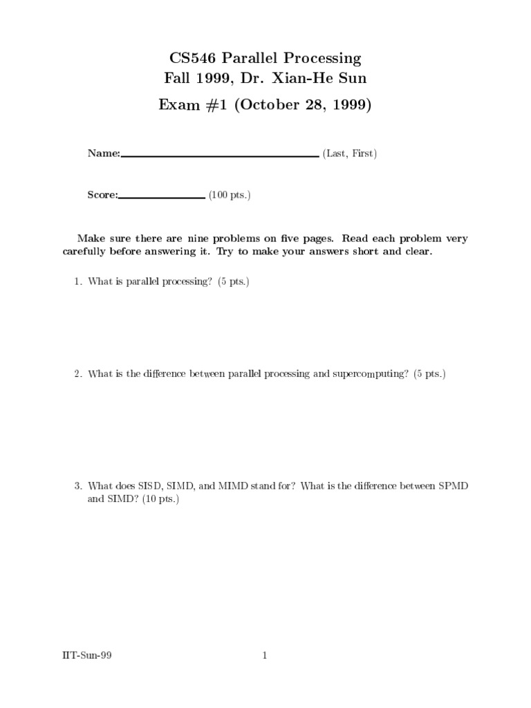 CS546 Parallel Processing Fall 1999, Dr. Xian-He Sun Exam #1 (October 28, 1999) | PDF | Parallel ...