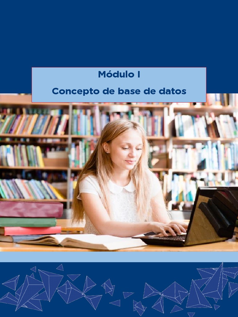 Fundamentos y Diseño de Base de Datos Módulo I-1 | PDF | Bases de datos ...