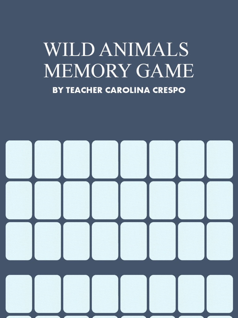 Wild Animals Memory Game: by Teacher Carolina Crespo | PDF