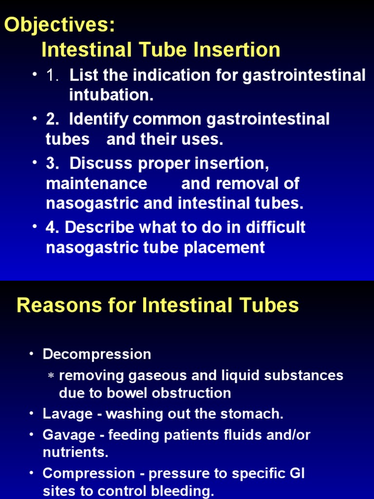 Objectives: Intestinal Tube Insertion | PDF | Clinical Medicine ...