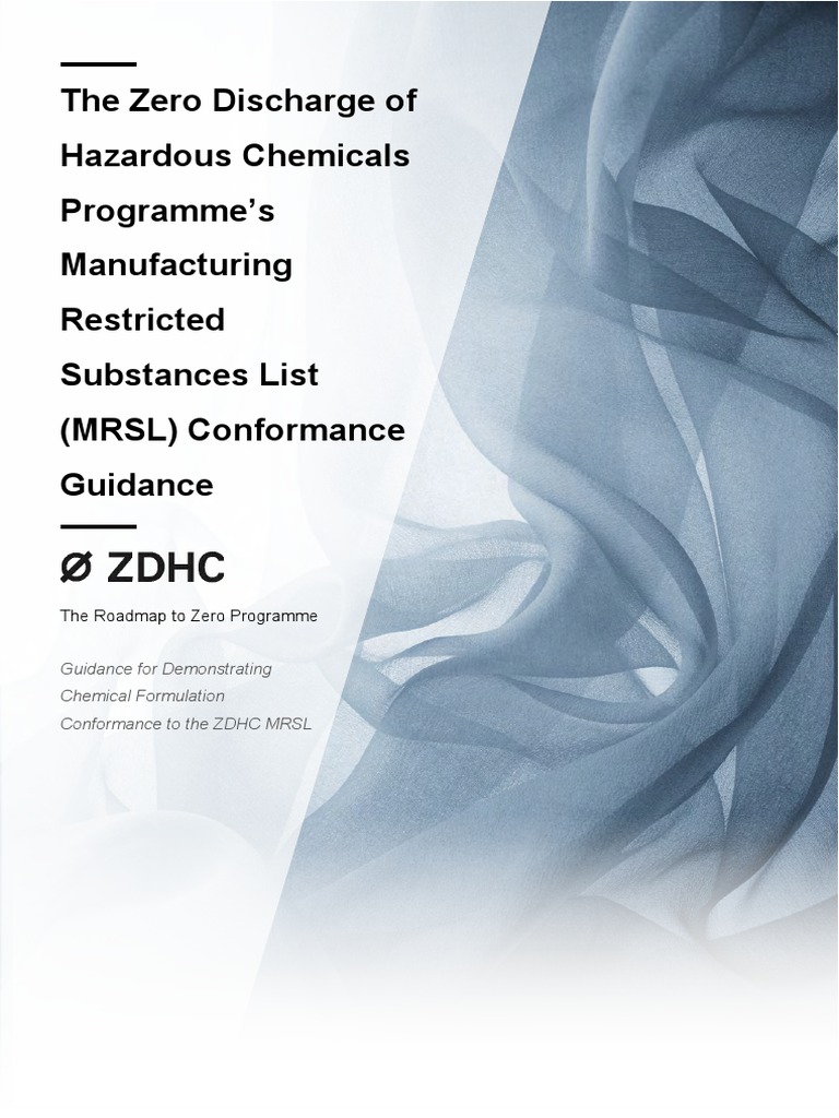 The Zero Discharge of Hazardous Chemicals Programme's Manufacturing ...