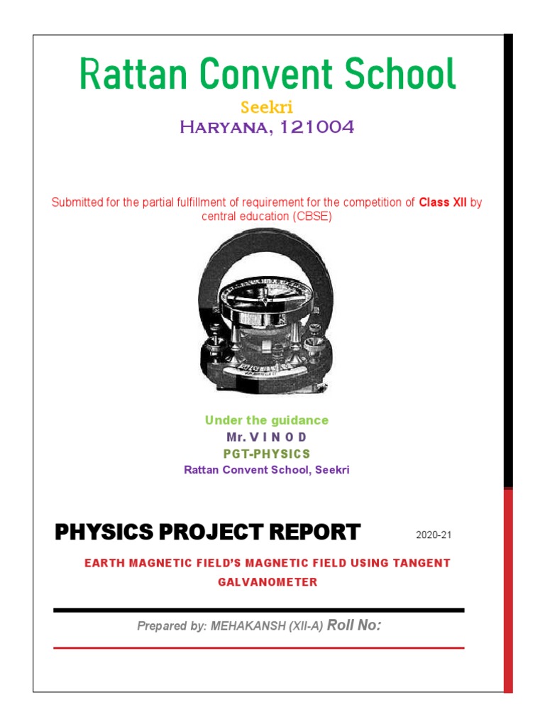 Physics Project Report Class 12 Cbse 2020-2021 On Topic Galvanometer ...