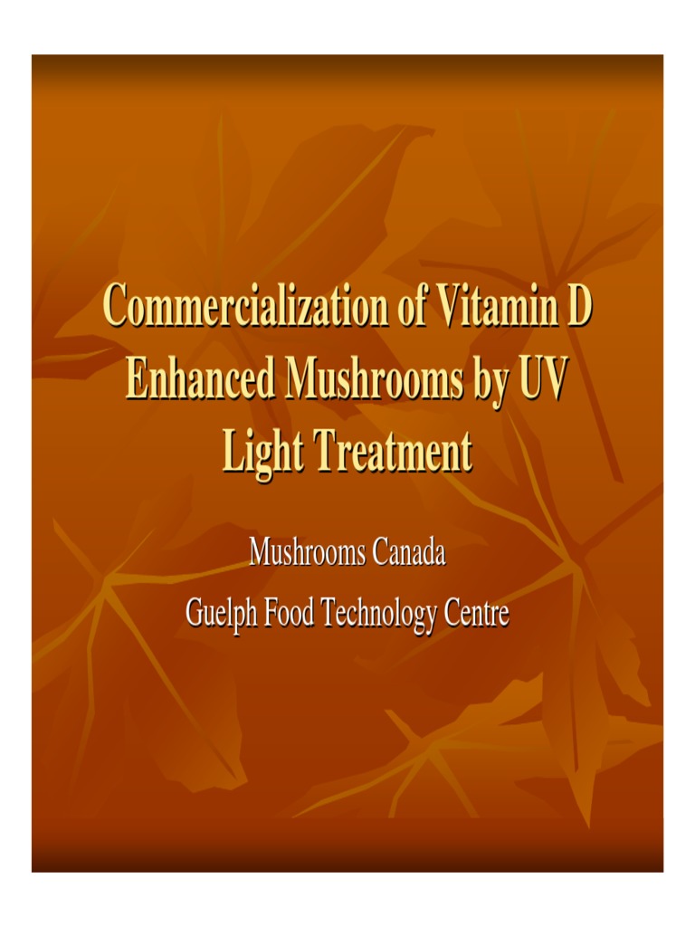UV-Enhanced Mushrooms for Vitamin D | PDF | Vitamin D | Ultraviolet