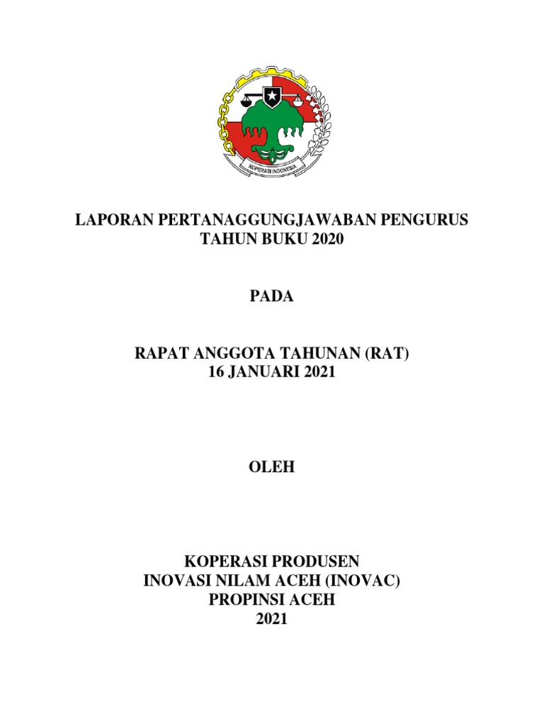 Laporan Pertanggungjawaban Pengurus Koperasi Inovasi Nilam Aceh Tahun 2020 | PDF