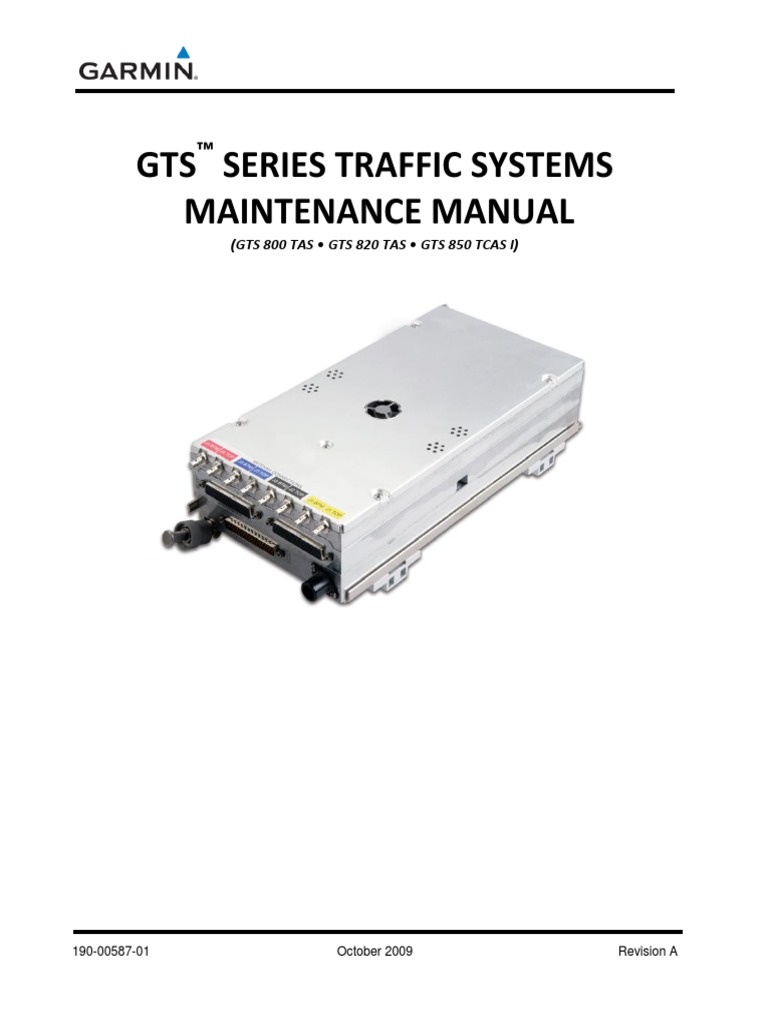 GTS Series Traffic Systems Maintenance Manual: (Gts 800 Tas - Gts 820 ...