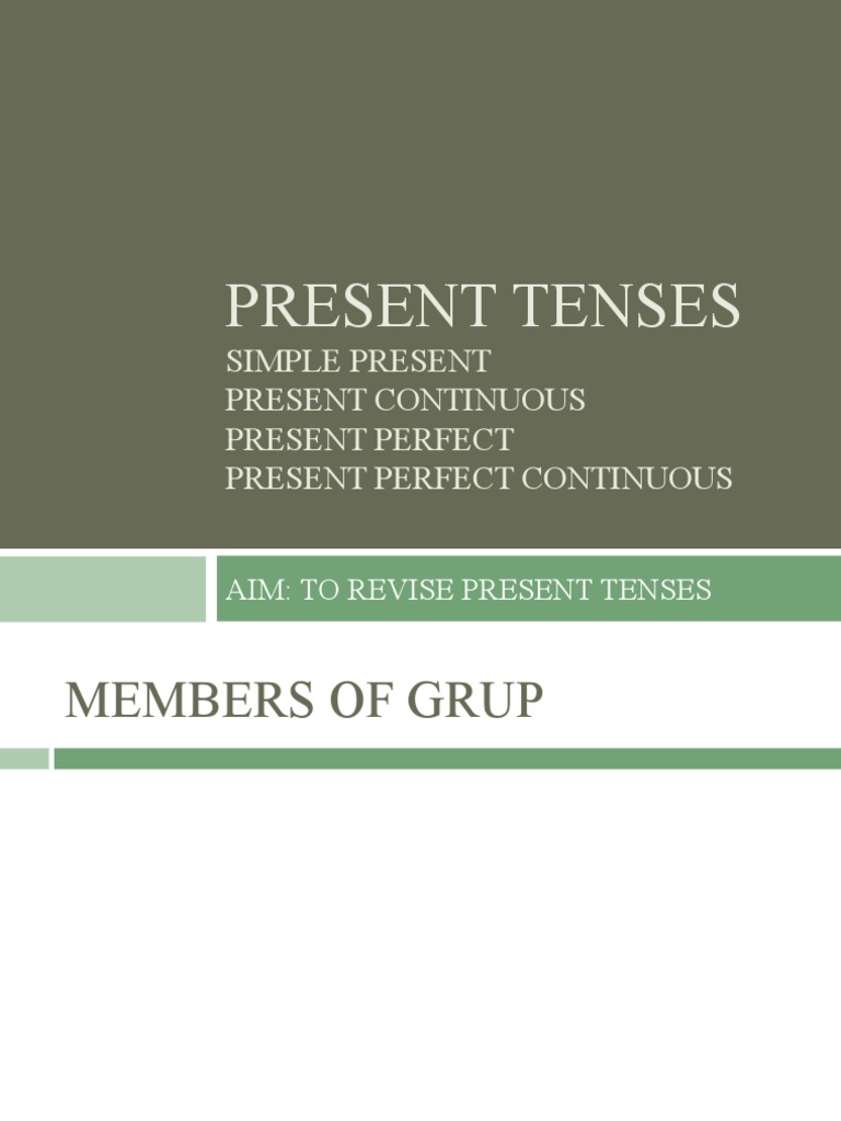 Lesson 5 - Present Tenses New | PDF | English Language | Grammatical Tense