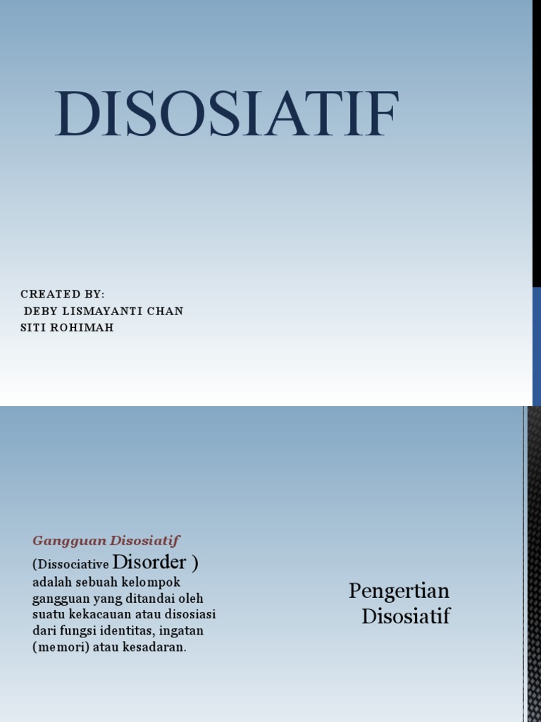 Gangguan Disosiatif: Jenis dan Penanganan | PDF | Pengembangan Diri ...