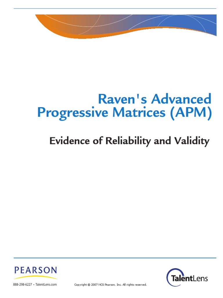 Raven's Advanced Progressive Matrices (APM) : Evidence of Reliability ...