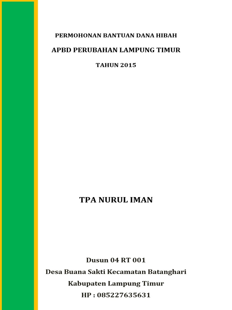 Contoh Proposal Pengajuan Dana Hibah Apbd Lampung Timur-1 | PDF Contoh Proposal Pengajuan Dana Hibah Apbd Lampung Timur-1 | PDF