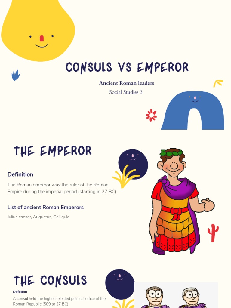Consuls Vs Emperor: Ancient Roman Leaders | PDF
