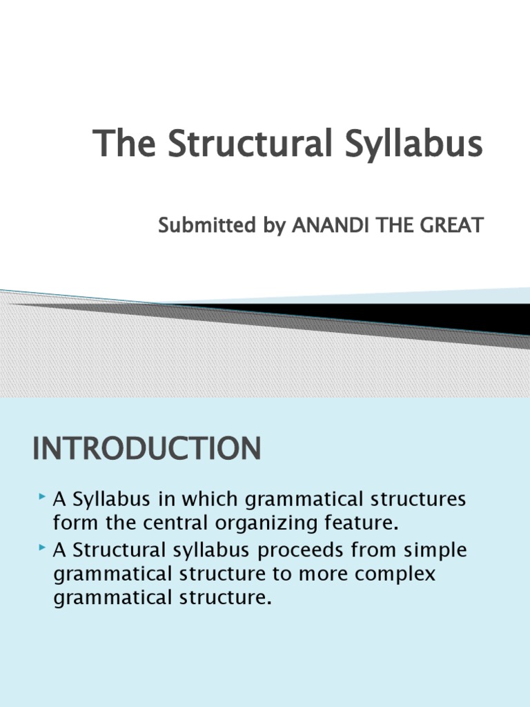 The Structural Syllabus: Submitted by ANANDI THE GREAT | PDF