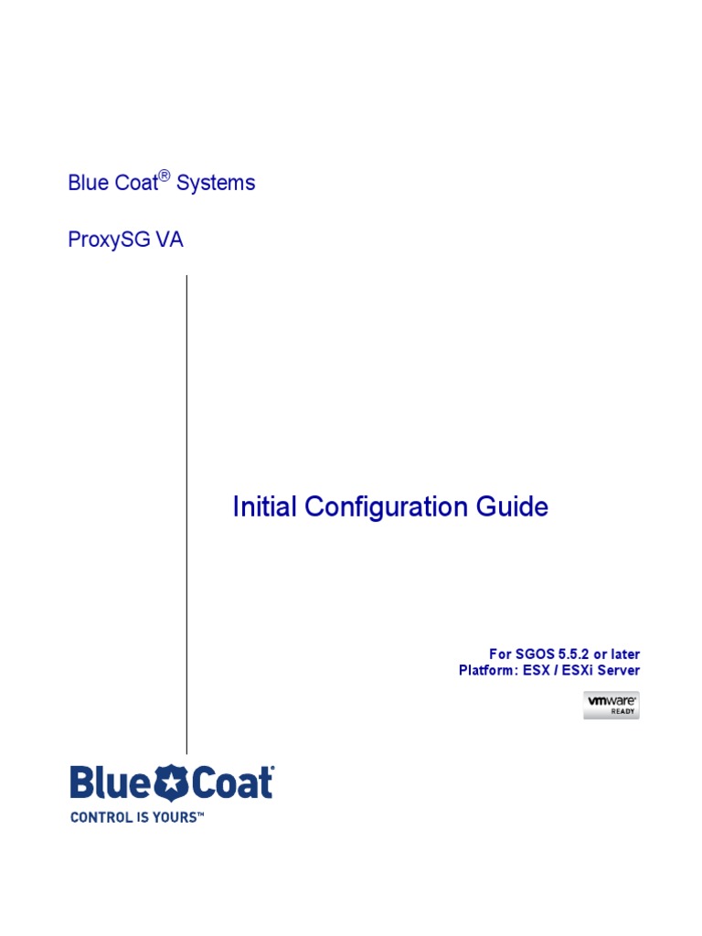 Initial Configuration Guide: Blue Coat Systems Proxysg Va | PDF ...