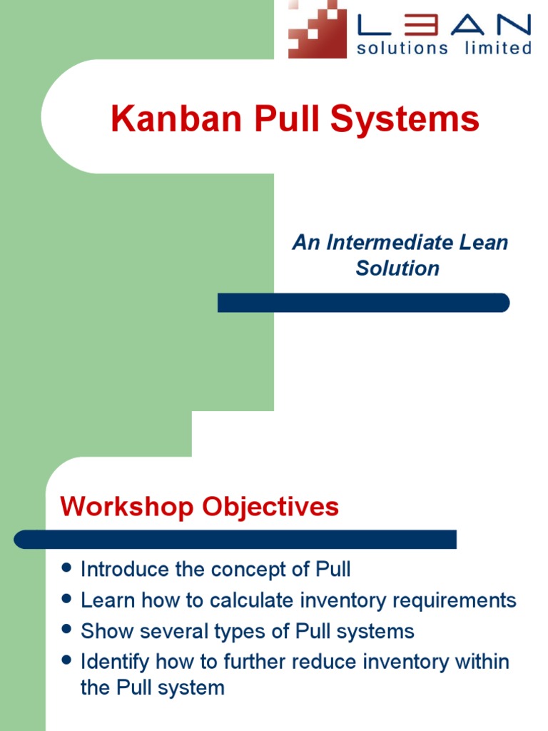 Kanban_Pull_Systems_Workshop | Lean Manufacturing | Inventory