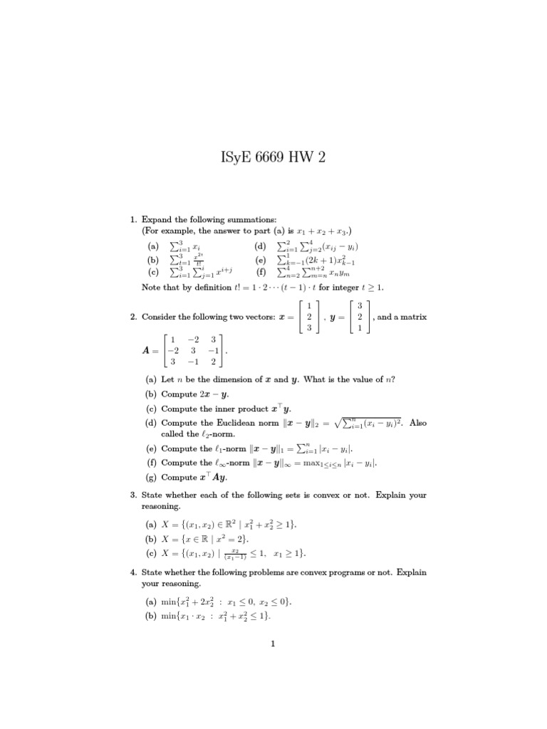 Isye 6669 HW 2: 1 2 3 3 I 1 I 2 I 1 4 J 2 Ij I 3 T 1 X T! 1 K 1 2 K 1 3 ...