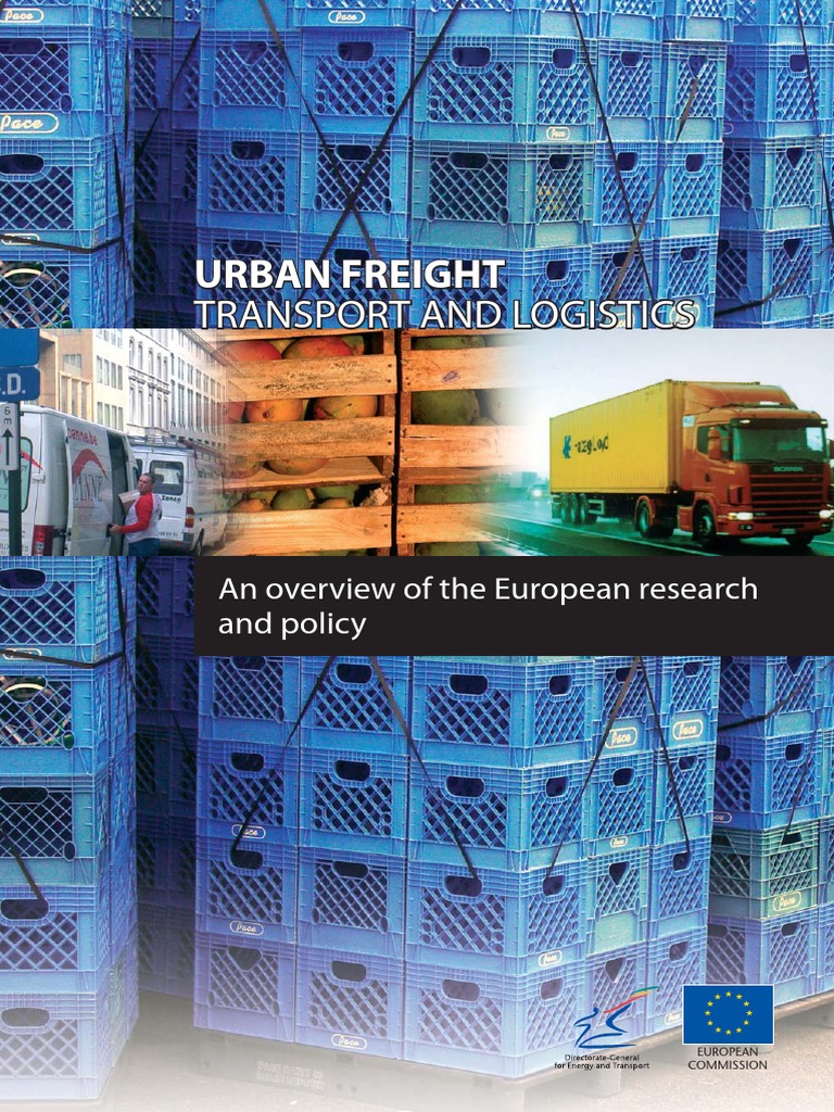 Urban Freight Urban Freight: Transport and Transport and Logistics ...