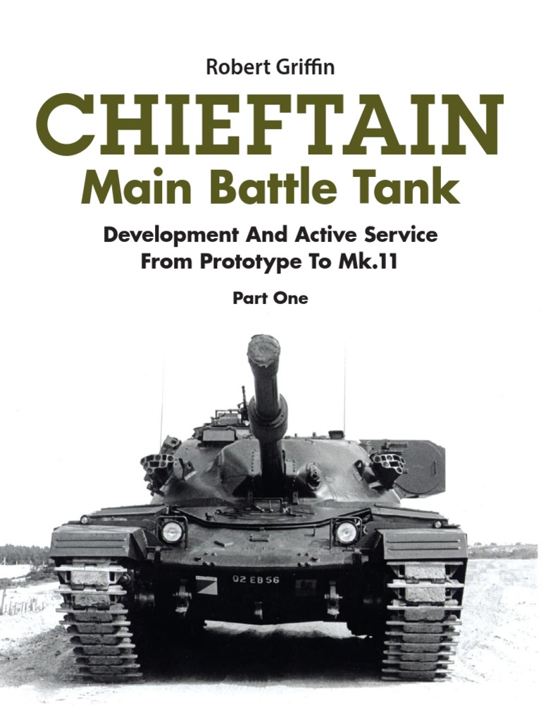 Chieftain Main Battle Tank | PDF | Gun Turret | Tanks
