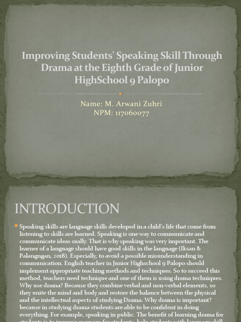 Improving Students' Speaking Skill Through Drama at The Eighth Grade of ...