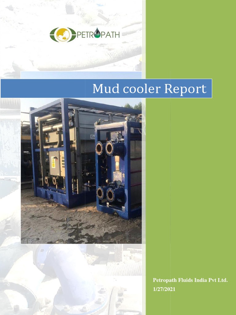Mud Cooler Report | Download Free PDF | Oil Well | Drilling Rig
