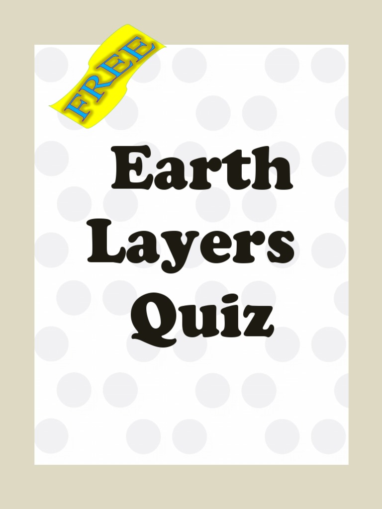 Earth Layers Quiz | PDF | Planetary Core | Earth