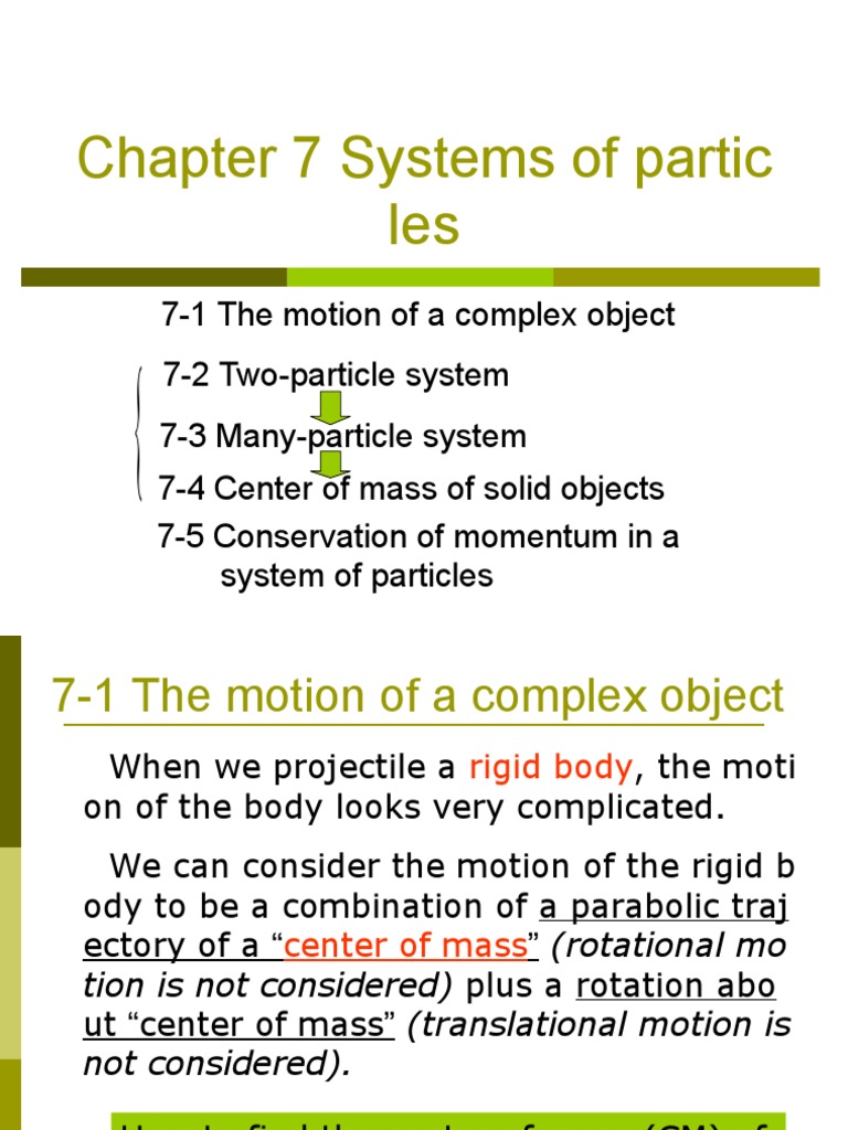 CH 7 System of Particles | PDF | Center Of Mass | Momentum