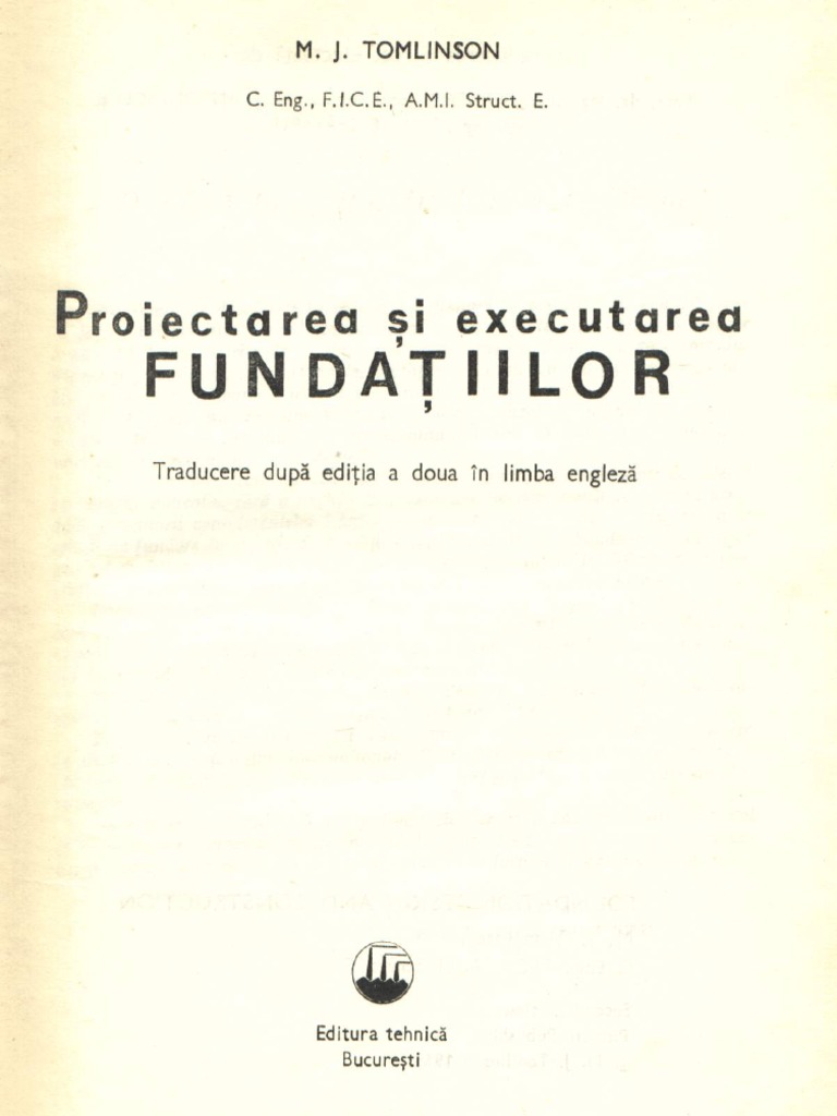 Proiectarea Si Executarea Fundatiilor - M.J. Tomlinson - Var Completa | PDF