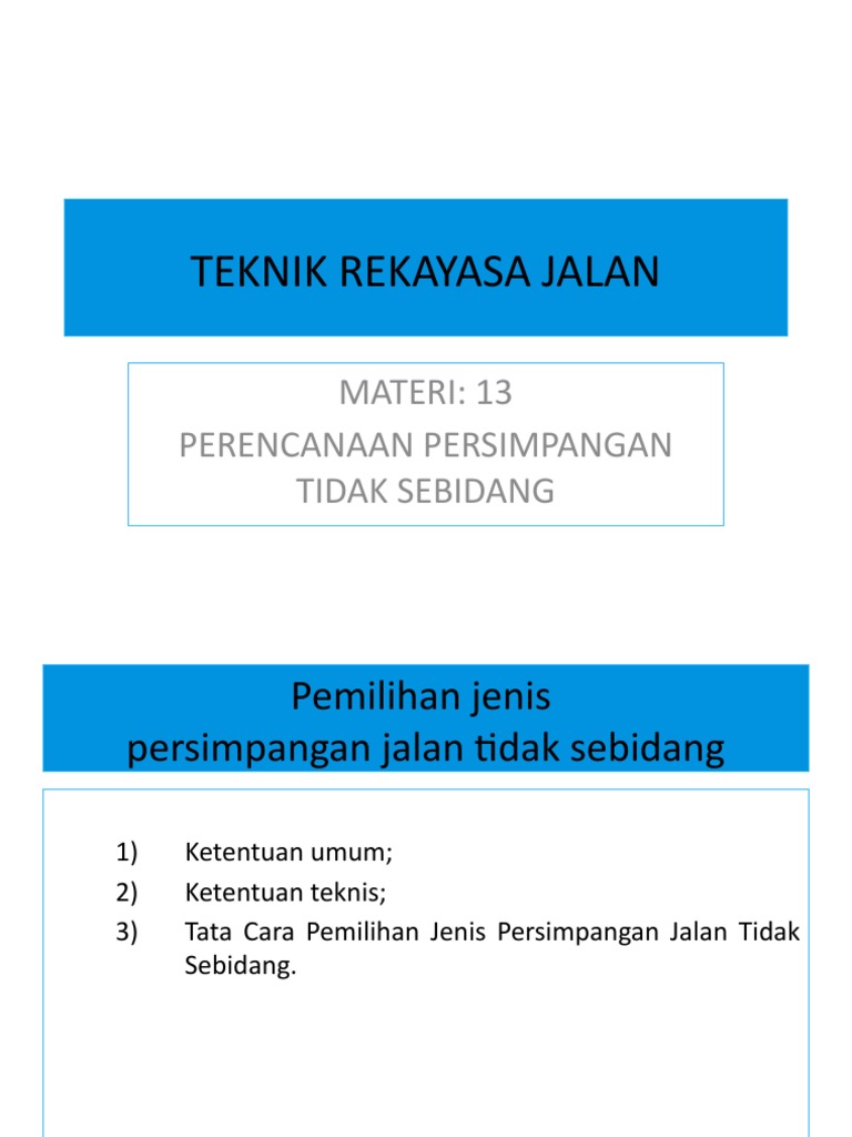 Rekayasa Jalan-13 Perencanaan Persimpangan TDK Sebidang | PDF