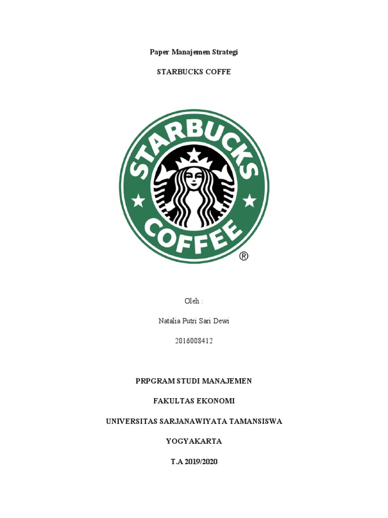 Paper Manajemen Strategi STARBUCK | PDF | Bisnis | Memasak, Makanan ...