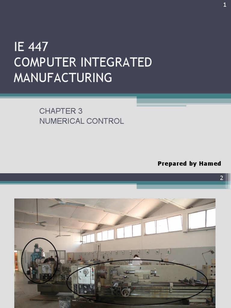 IE 447 Computer Integrated Manufacturing: Numerical Control | PDF ...