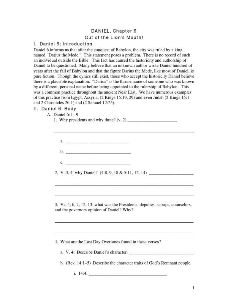 DANIEL, Chapter 6 Out of The Lion's Mouth! I. Daniel 6: Introduction ...