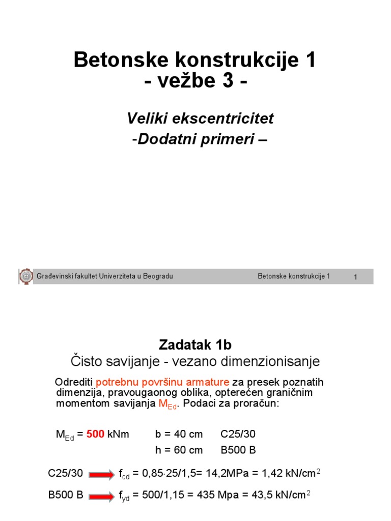 Betonske Konstrukcije 1 - Vežbe 3 - Veliki Ekscentricitet - Dodatni Primeri | PDF