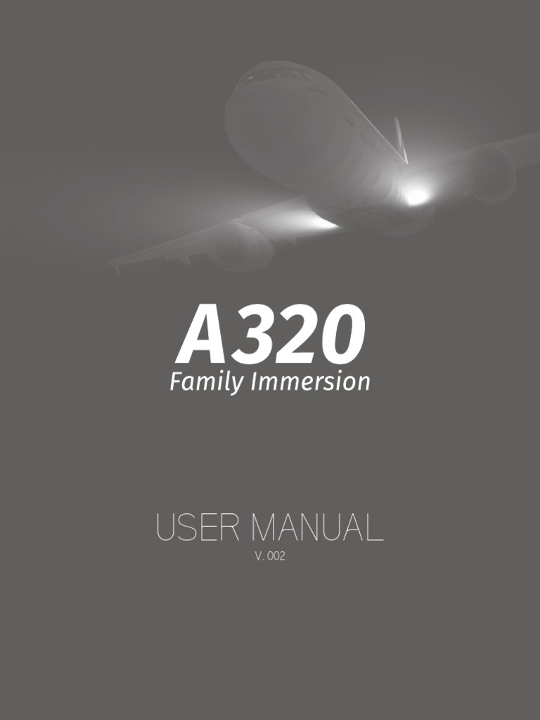 A320 Immersion User Guide | PDF | Aviation | Aircraft