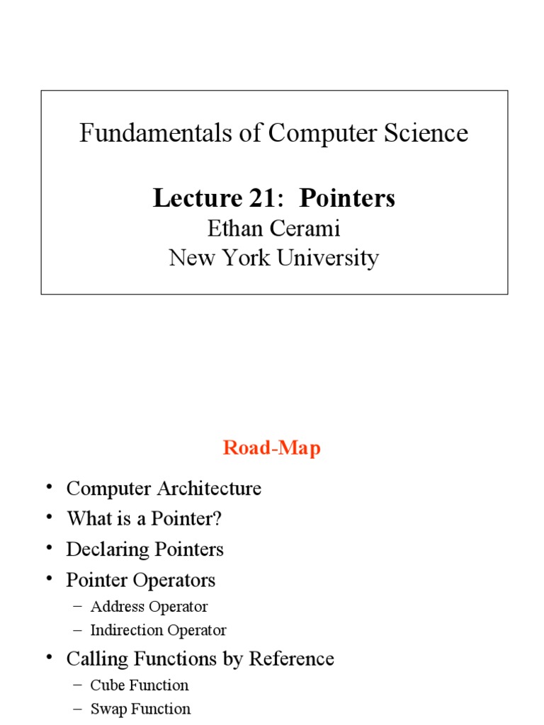 Fundamentals of Computer Science: Lecture 21: Pointers | PDF | Pointer (Computer Programming ...