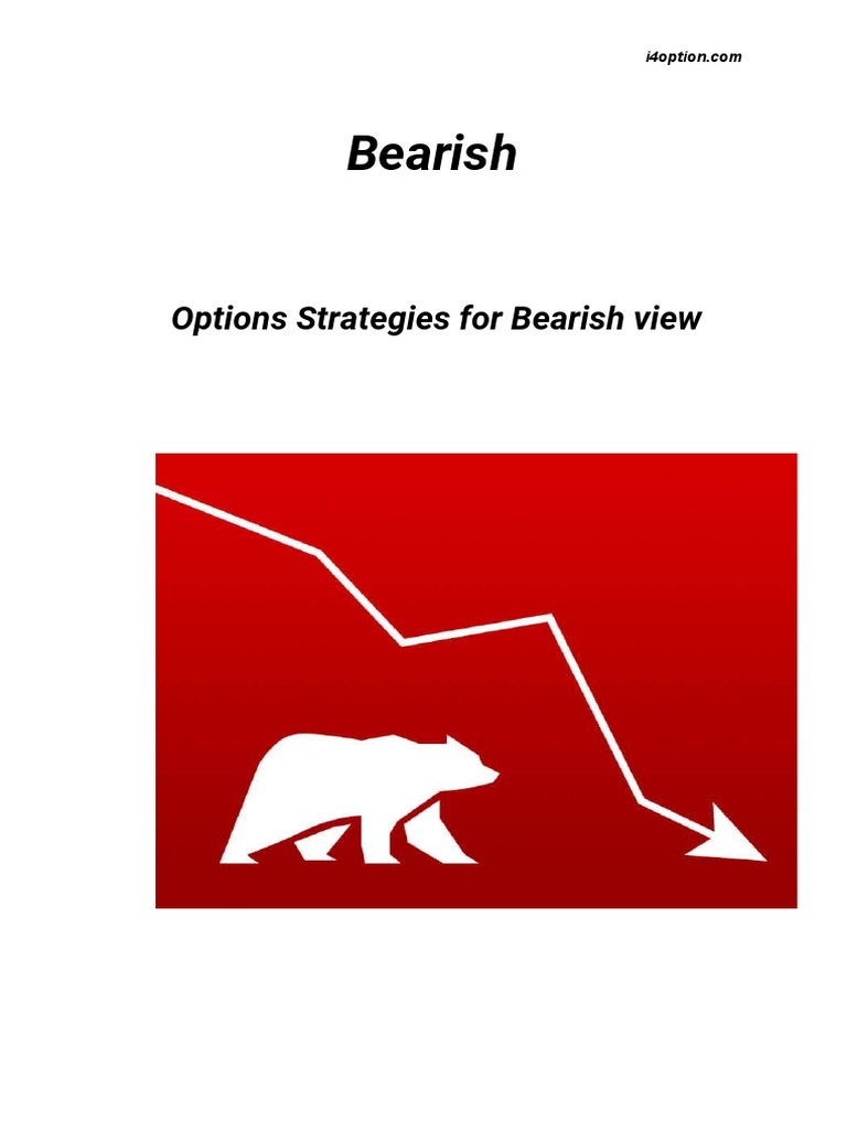 Bearish: Options Strategies For Bearish View | PDF | Put Option ...