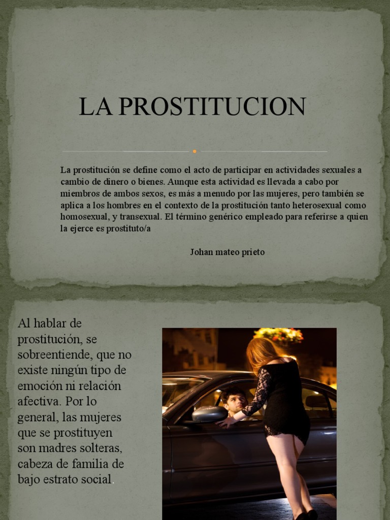La Prostitución Un Análisis De Su Definición Tipos Historia Y
