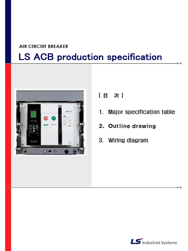 LS ACB Wiring and Specifications Guide | PDF | Switch | Relay