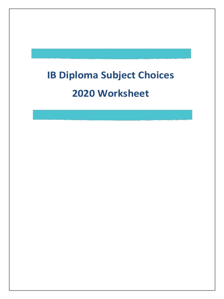 IB Diploma Subject Choices 2020 Worksheet | PDF | Academic Degree ...