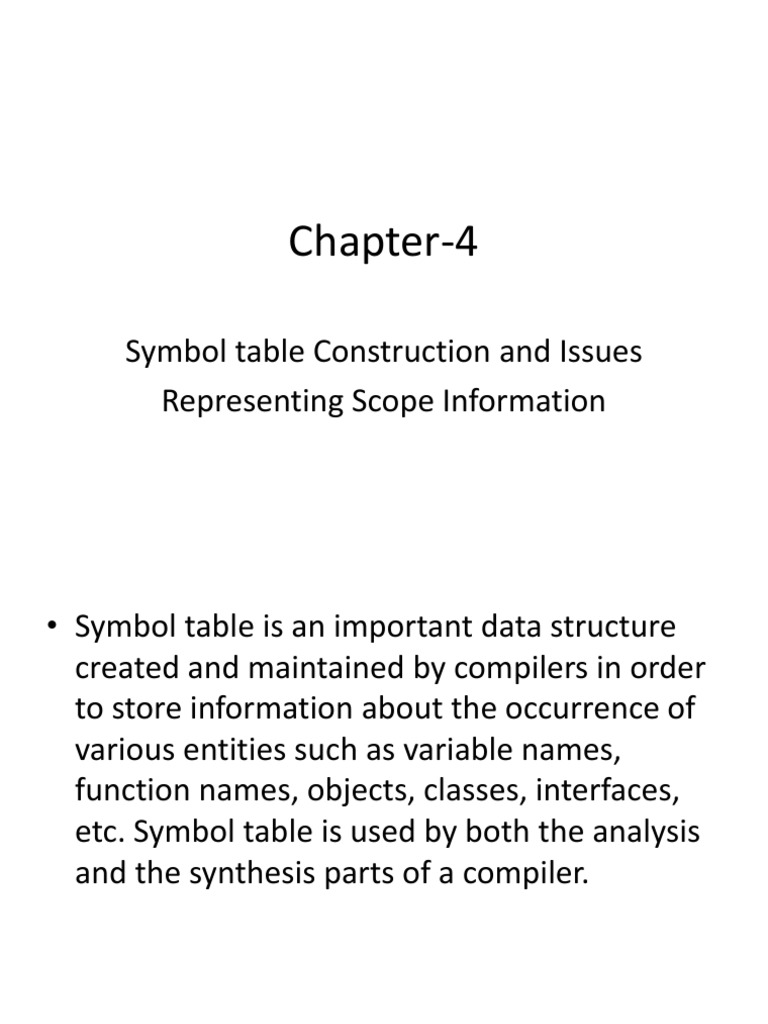 Chapter-4: Symbol Table Construction and Issues Representing Scope Information | Download Free ...