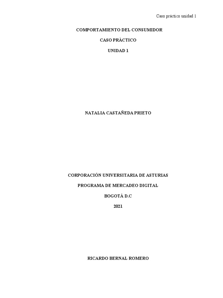 Comportamiento Del Consumidor Caso Practico Unidad 1 | PDF | Los ...