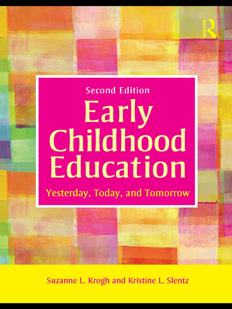 Early Childhood Education - Yesterday, Today, and Tomorrow (PDFDrive ...
