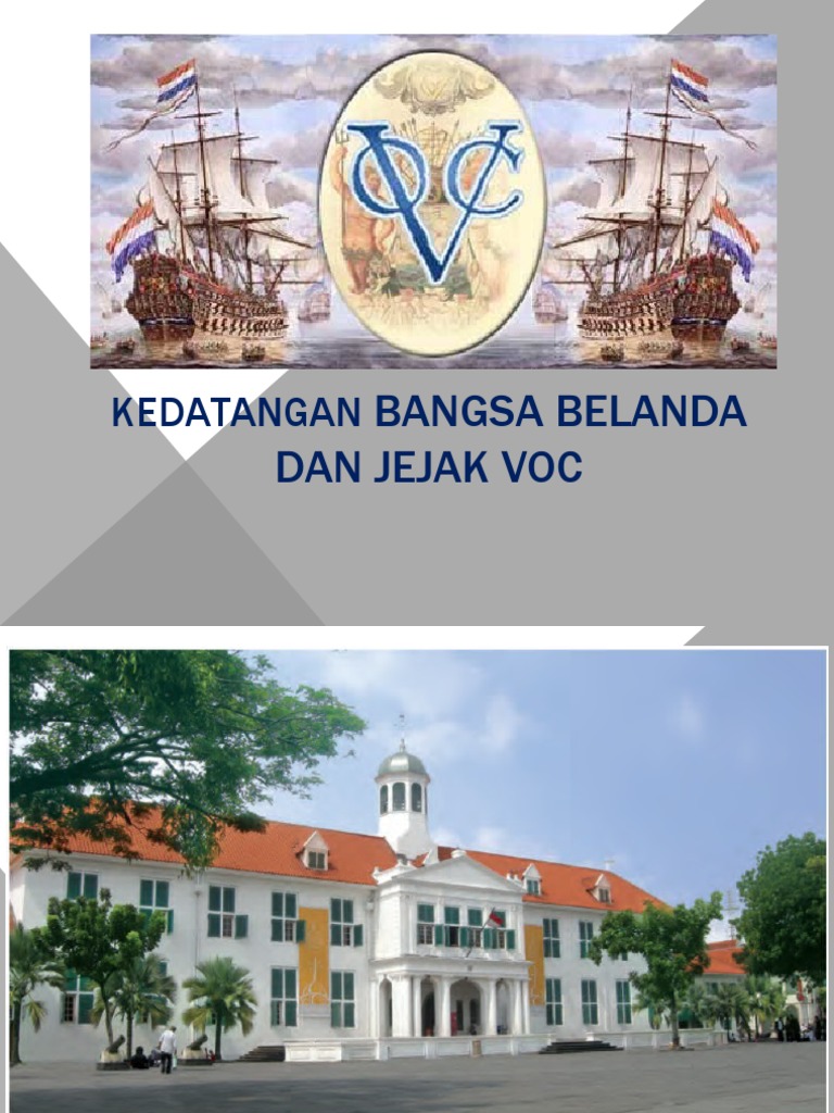 Sejarah VOC dan Dampaknya | PDF | Politik | Perjalanan