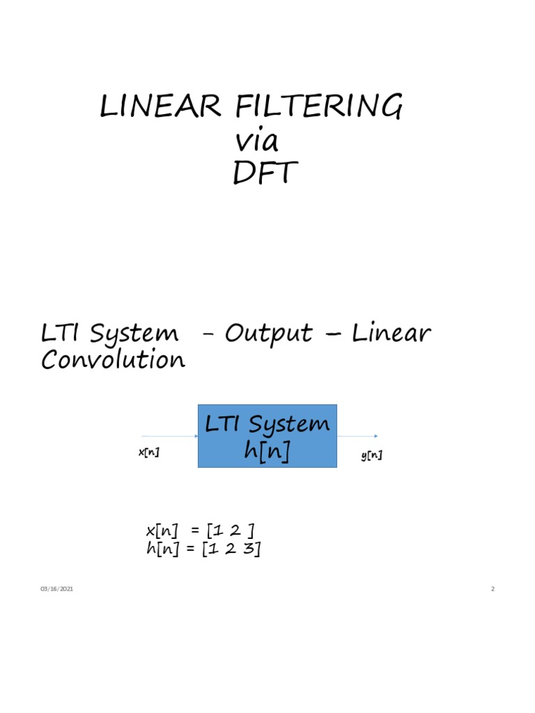 Linear Filtering Via DFT | PDF | Convolution | Discrete Fourier Transform