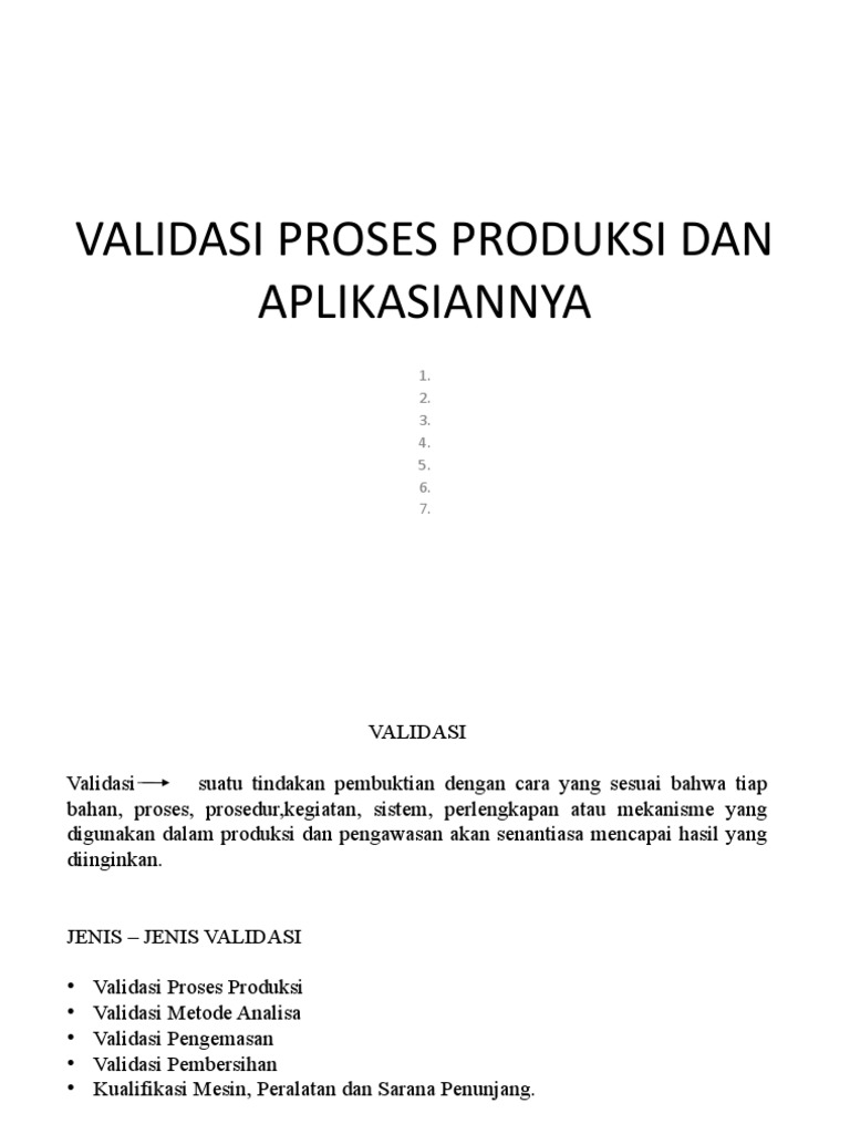 Validasi Proses Produksi Dan Aplikasiannya | PDF
