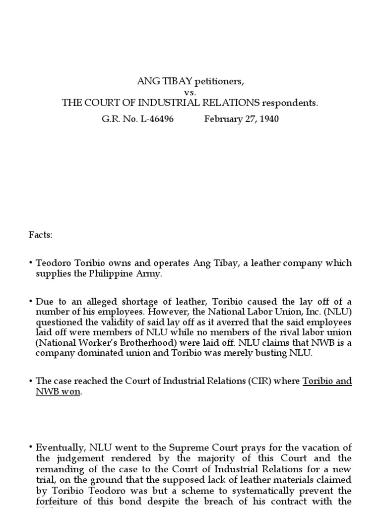 ANG TIBAY Petitioners, vs. The Court of Industrial Relations ...
