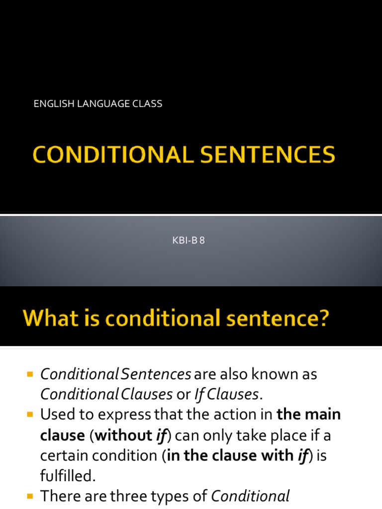 7-Conditional Sentences | PDF | Perfect (Grammar) | Sentence (Linguistics)