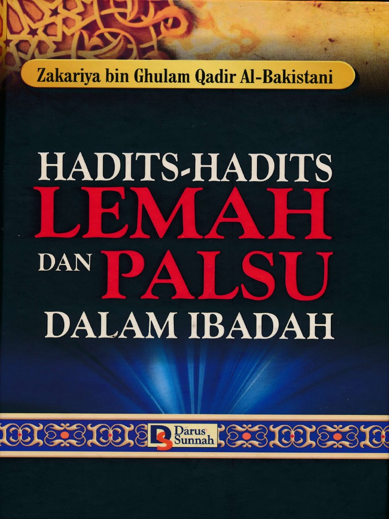 Hadits-Hadits Lemah Dan Palsu Dalam Ibadah (PDFDrive) | PDF