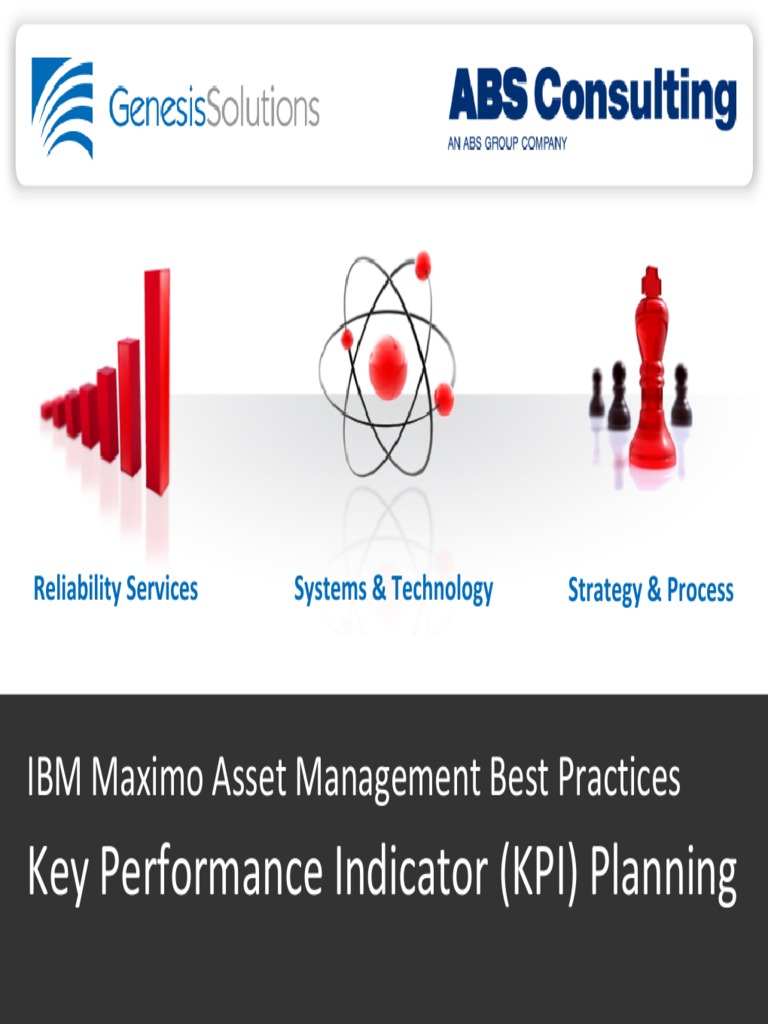 Key Performance Indicator Kpi Planning Ibm Maximo Asset Management Best Practices Pdf