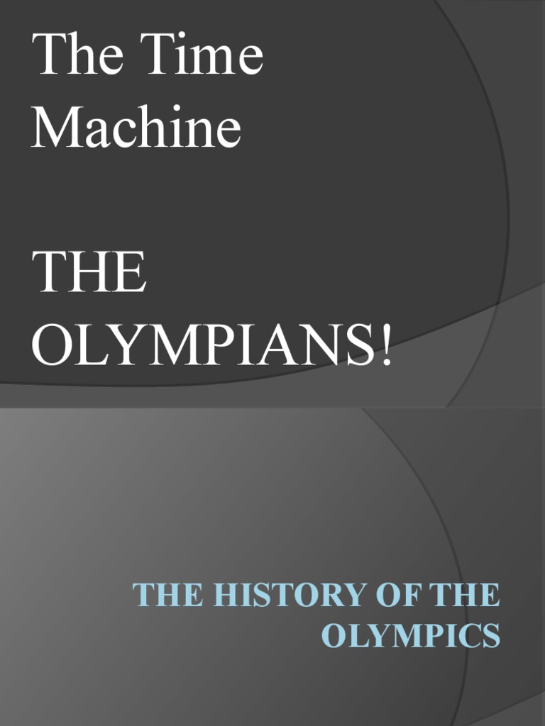 The Finished Time Machine Presentation | PDF | Olympic Games | Nazi Germany