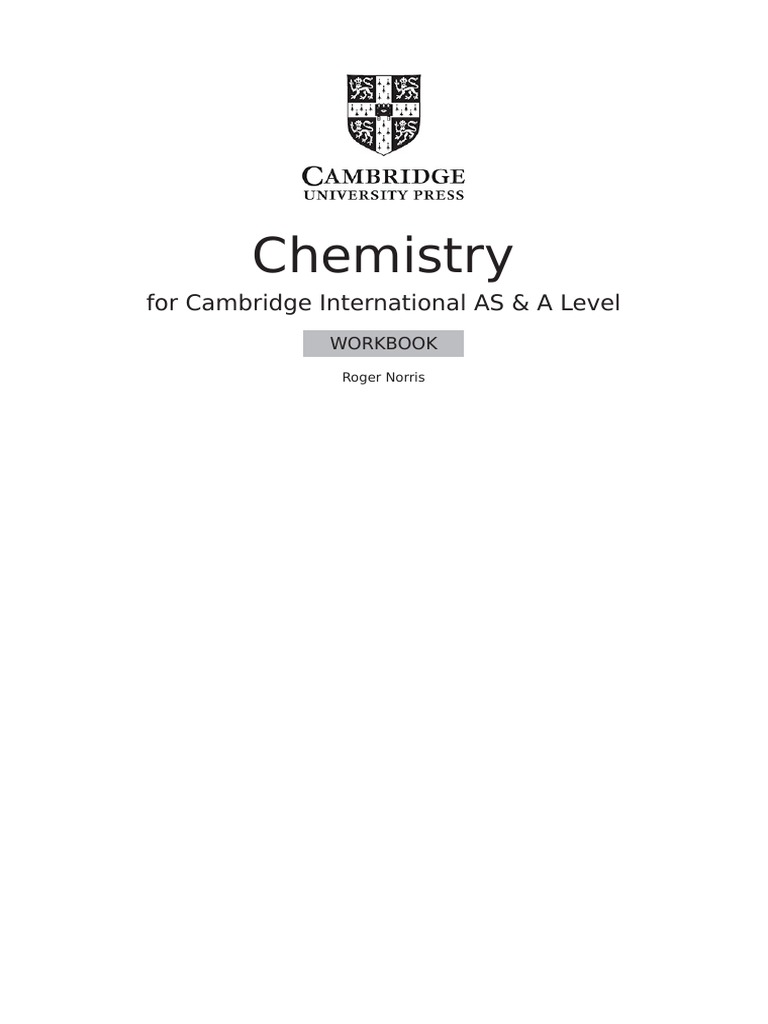 Cambridge International AS & A Level Chemistry Workbook Roger Norris ...